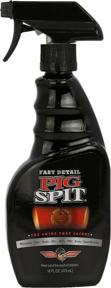 Pig Spit Fast Detail Spray Detailer 16 Oz. - Parts Giant